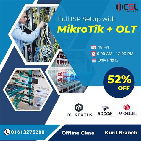 Csl Training On Linkedin Csltraining Networking Mikrotik Olt Bdcom Vsol