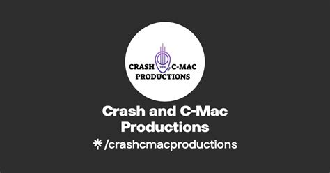 Crash And C Mac Productions Instagram Facebook Linktree