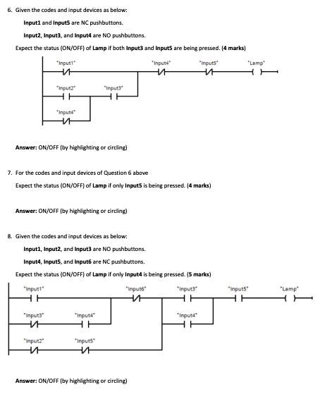 Solved 6 Given The Codes And Input Devices As Below Input1 Chegg