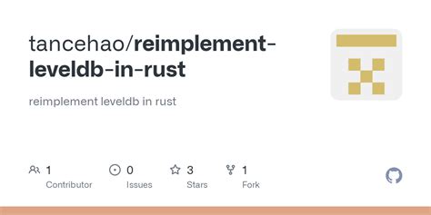 Github Tancehaoreimplement Leveldb In Rust Reimplement Leveldb In Rust