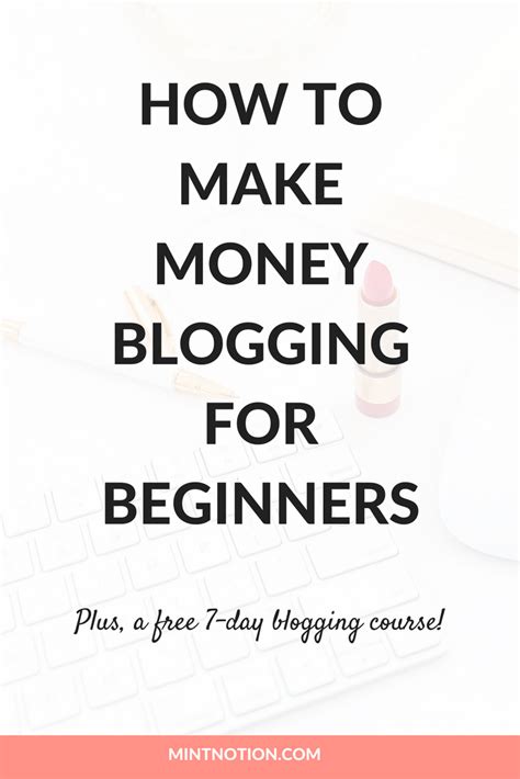 How To Make Money Blogging For Beginners Mint Notion