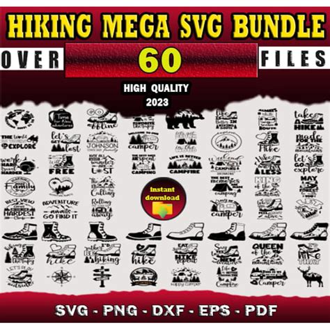 60 Hiking Svg Bundle Svg Png Dxf Eps Pdf Files For Pri Inspire Uplift