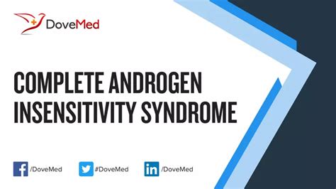 Complete Androgen Insensitivity Syndrome Dovemed