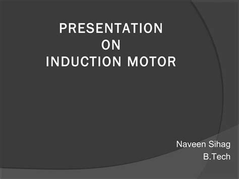 Induction Motor Pptppt