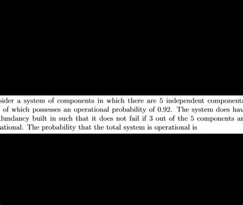 Consider A System Of Components In Which StudyX