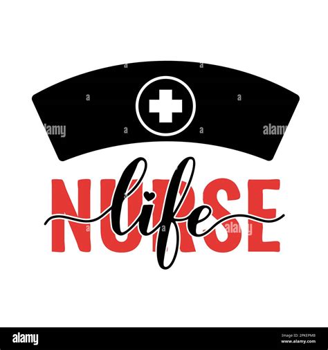 Nurse Life Calligraphy Hand Lettering Isolated On White Nurse Quote