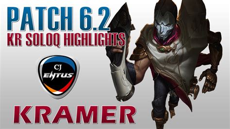CJ Entus Kramer Jhin Lane KR SoloQ Highlights YouTube