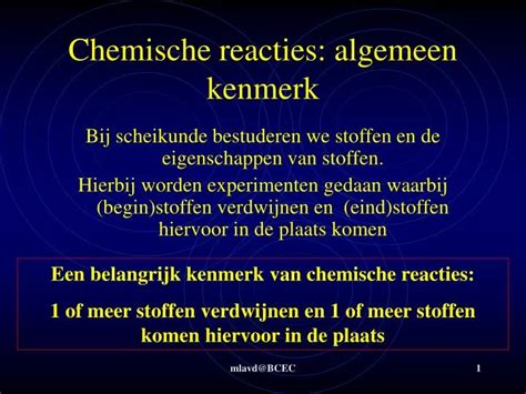 Ppt Chemische Reacties Algemeen Kenmerk Powerpoint Presentation