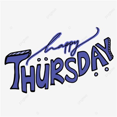 Happy Thursday Text Art Happy Thursday Sticker Text Art Png