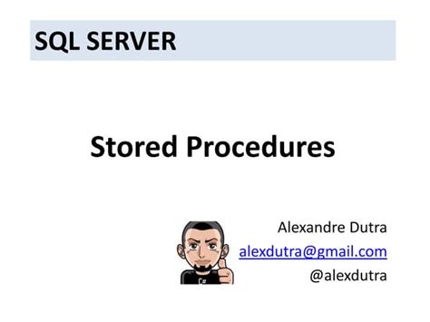Sql Server Stored Procedures Ppt