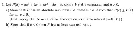 solved 6 let p x ax4 bx3 cx2 dx e with a b c d e
