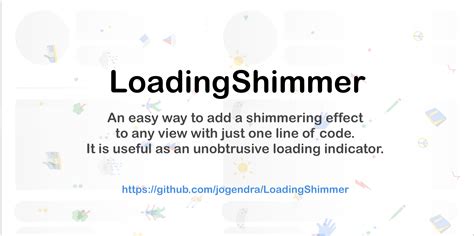 Github Jogendra Loadingshimmer An Easy Way To Add A Shimmering Effect To Any View With Just
