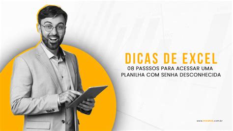 Saiba Como Remover Senha De Planilha Protegida No Excel Mindtek