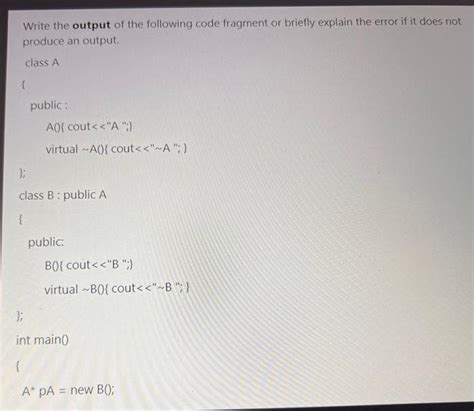 Solved Write The Output Of The Following Code Fragment Or Chegg