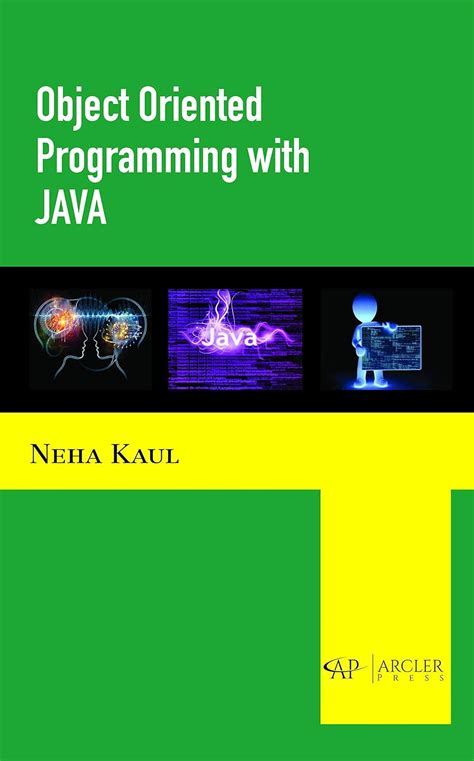 Object Oriented Programming With Java Kaul Neha 9781773612089 Books