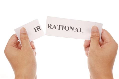 Why You Re Probably Not As Rational As You Think You Are And What You Can Do About It