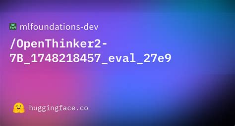 mlfoundations dev openthinker2 7b 1748218457 eval 27e9 · datasets at