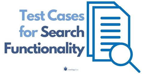 How To Write Test Cases For Search Functionality In May 2025