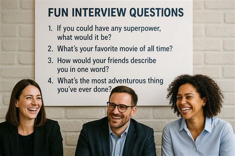 Fun Interview Questions Tips For Building A Positive Interview Culture