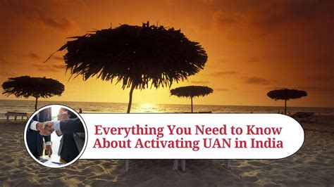 Demystifying Uan Activation Accessing Your Epf Benefits Online