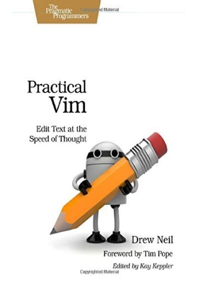 Pdf Practical Vim Edit Text At The Speed Of Thought Pragmatic Programmers Full