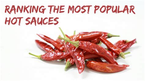 Popular Hot Sauces Ranked By Scoville Heat Units Alltop Viral