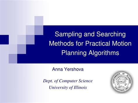 Ppt Sampling And Searching Methods For Practical Motion Planning
