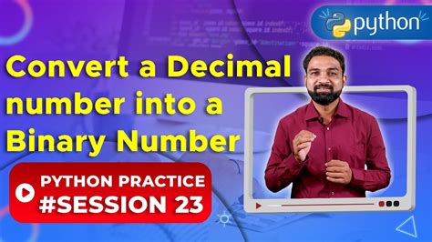 Convert Decimal To Binary In Python Python Practice 23 Newtum