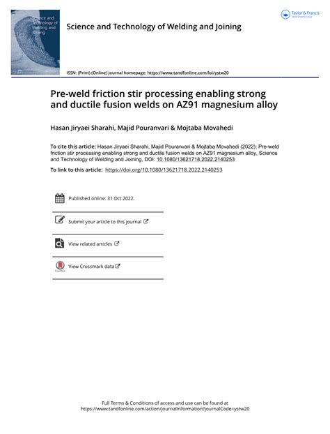 Pdf Pre Weld Friction Stir Processing Enabling Strong And Ductile Fusion Welds On Az91