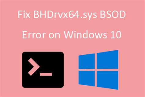 How To Fix Bhdrvx64sys Bsod Blue Screen Error On Windows 10
