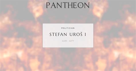 Stefan Uroš I Biography Pantheon