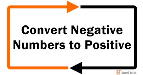 How To Convert Negative Numbers To Positive In Excel