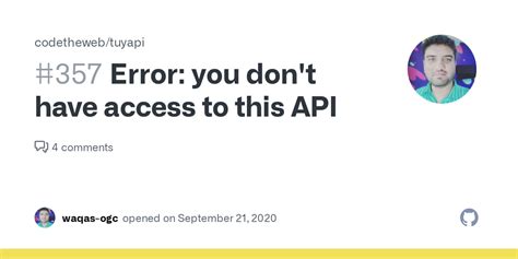 error you don t have access to this api · issue 357 · codetheweb