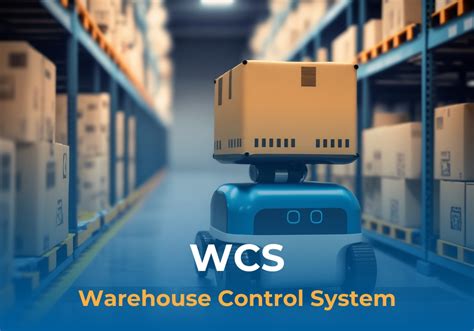 Wcs Và Wms Giải Pháp Hiện đại Cho Quản Lý Kho Hàng Vn