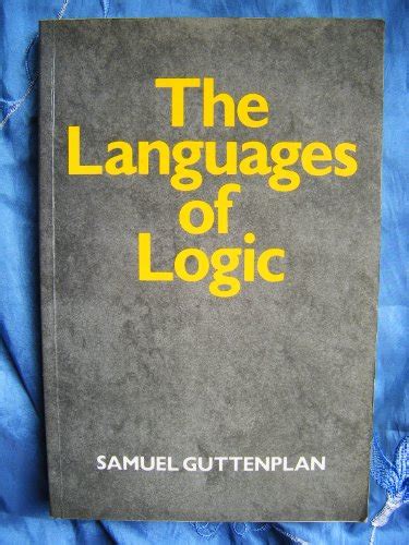 9780631146254 The Languages Of Logic An Introduction To Formal Logic AbeBooks Guttenplan