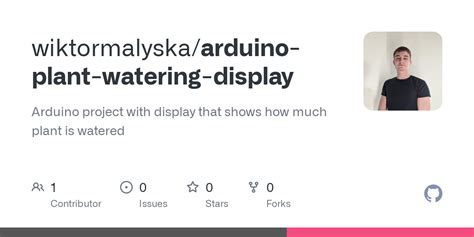 GitHub Wiktormalyska Arduino Plant Watering Display Arduino Project With Display That Shows