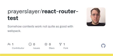 GitHub Prayerslayer React Router Test Somehow Contexts Work Not Quite As Good With Webpack