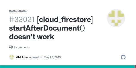 Cloudfirestore Startafterdocument Doesnt Work · Issue 33021