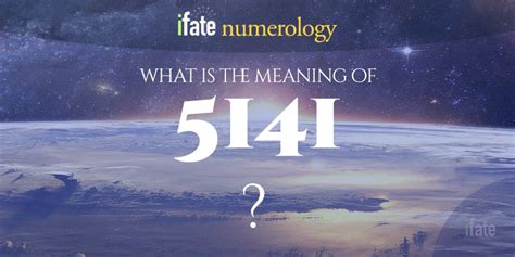 Number The Meaning of the Number 5141