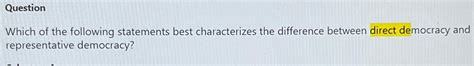 Solved QuestionWhich Of The Following Statements Best Chegg