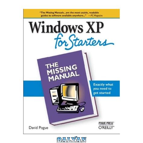 Windows Xp For Starters The Missing Manual وبلاگ کتابخانه دیجیتال بلیان