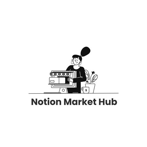 home notion market hub