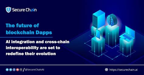 Dapps Ai Data Blockchain Decentralized Securechain Ai