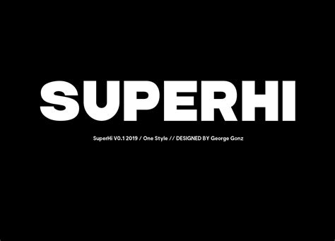 Superhi Typeface A Sans Serif Font By George Gonz Creative Market