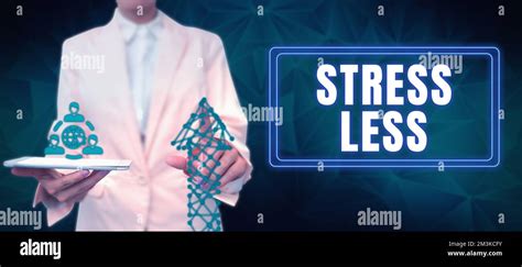 Sign Displaying Stress Less Business Showcase Stay Away From Problems