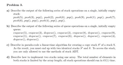 Solved Problem 3 A Describe The Output Of The Following Chegg