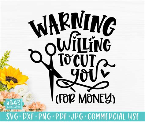 Funny Hairdresser Svg Hair Stylist Quote Warning Willing To Cut You
