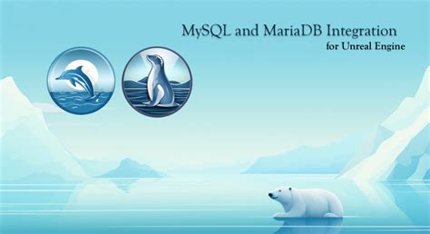 Mysql And Mariadb Integration In Code Plugins Ue Marketplace