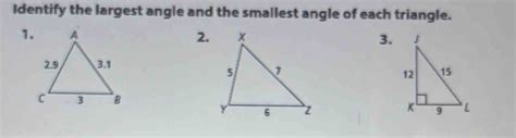 solved identify the largest angle and the smallest angle of each