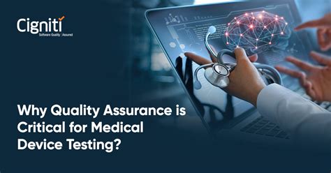 Why Qa Is Critical For Medical Device Testing Eurostar Huddle
